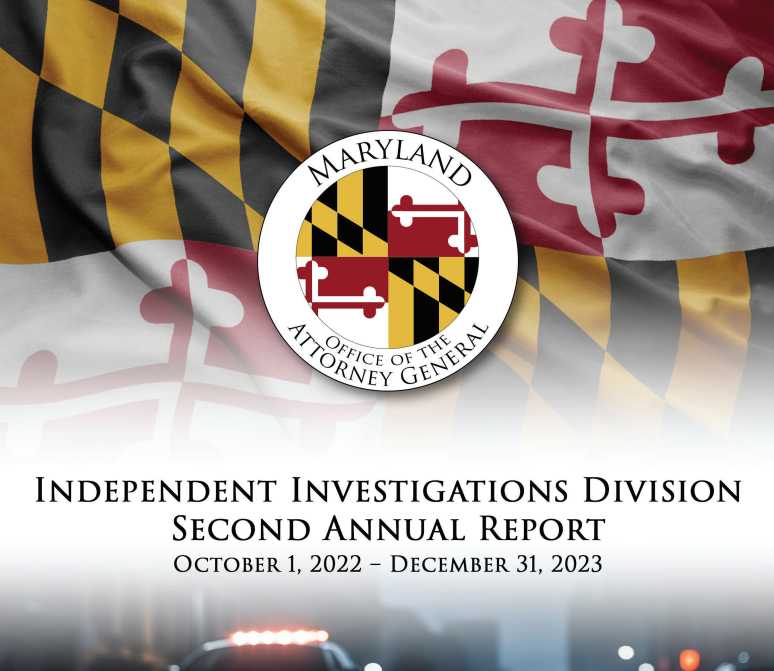 Maryland Attorney General Releases “Report on 2023 Independent ...